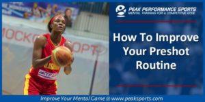 Benefits of Preshot Routines | Sports Psychology Articles